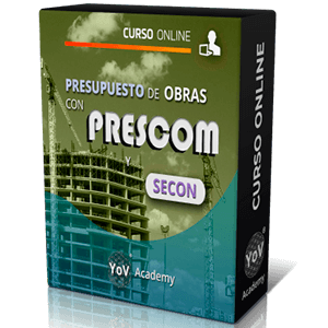 Presupuestos de obra con PRESCOM – YoV Academy